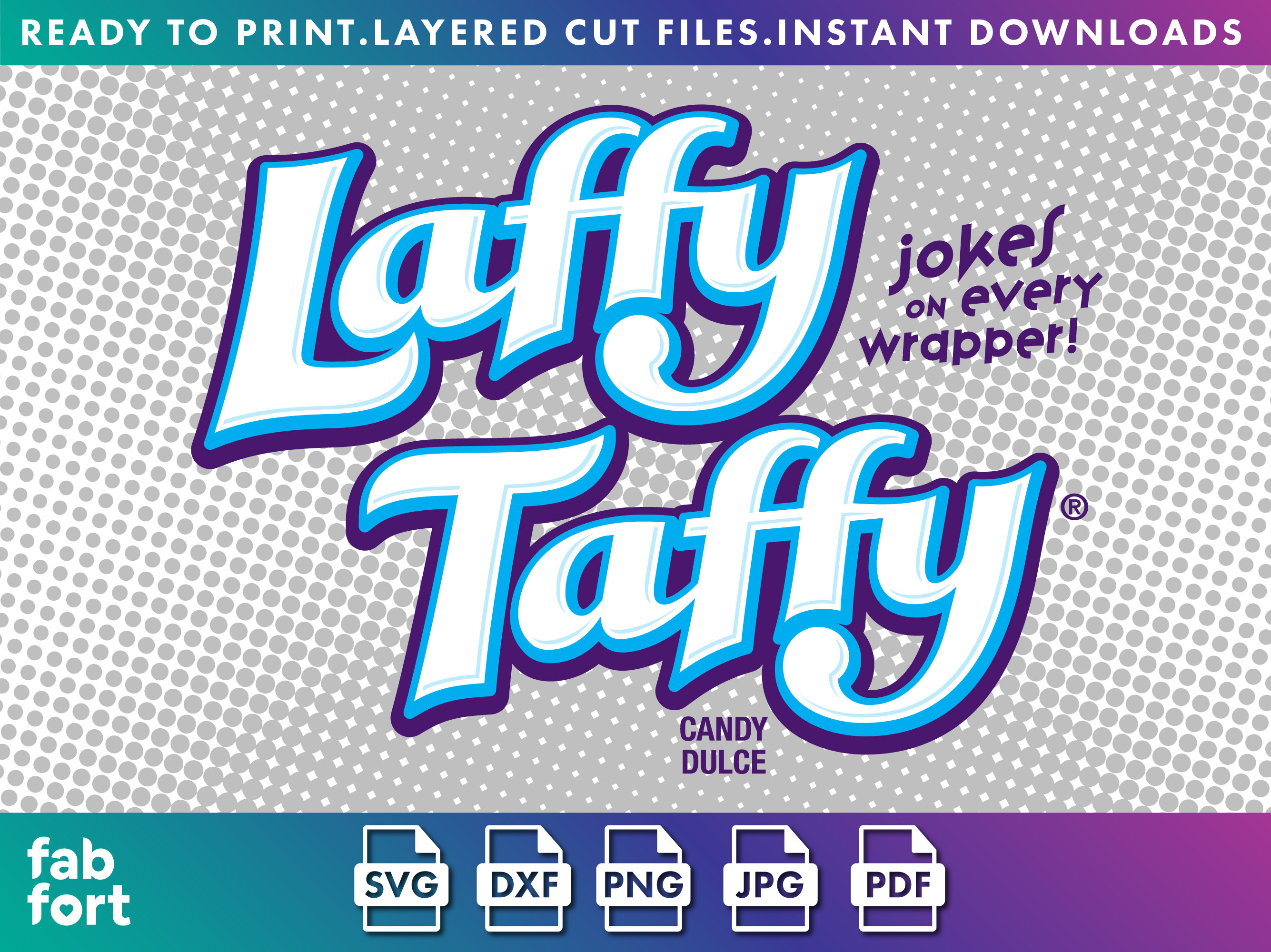 Laffy Taffy logo cut files for cricut or silhouette | Etsy