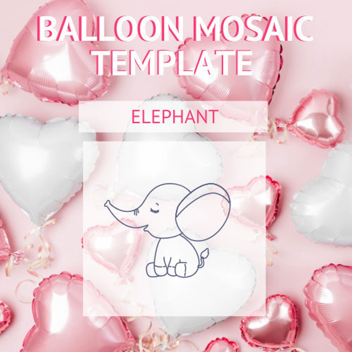Elephant From Balloons | 5ft Balloon Mosaic Template + VIDEO ...
