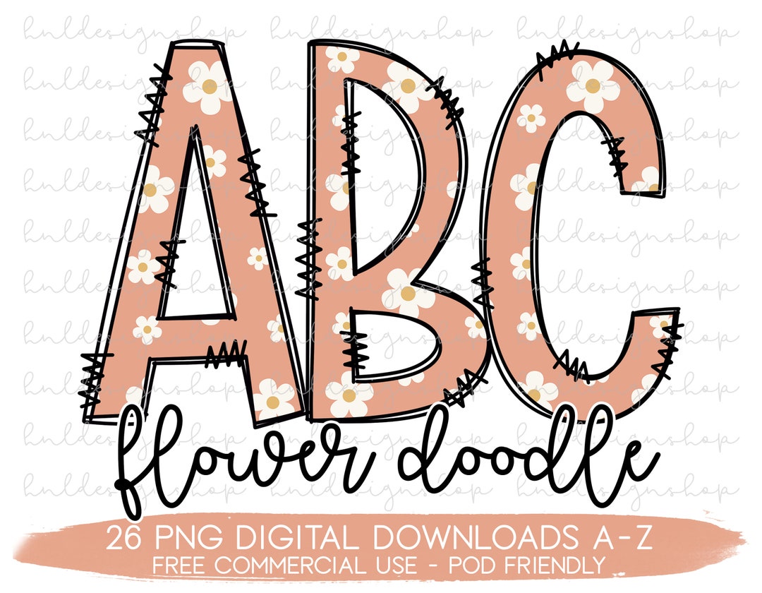 Daisy Flower Doodle Letters Png, Flower Font Png, Flower Sublimation ...