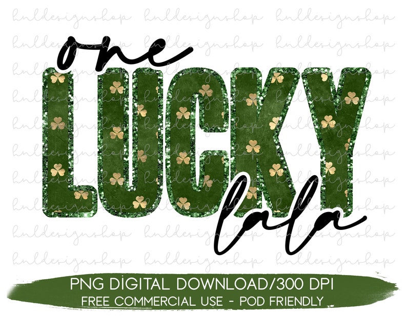 One Lucky Lala PNG, St Patricks Day Lala Sublimation Design, St ...