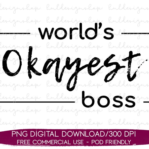 Worlds Okayest Boss - Etsy