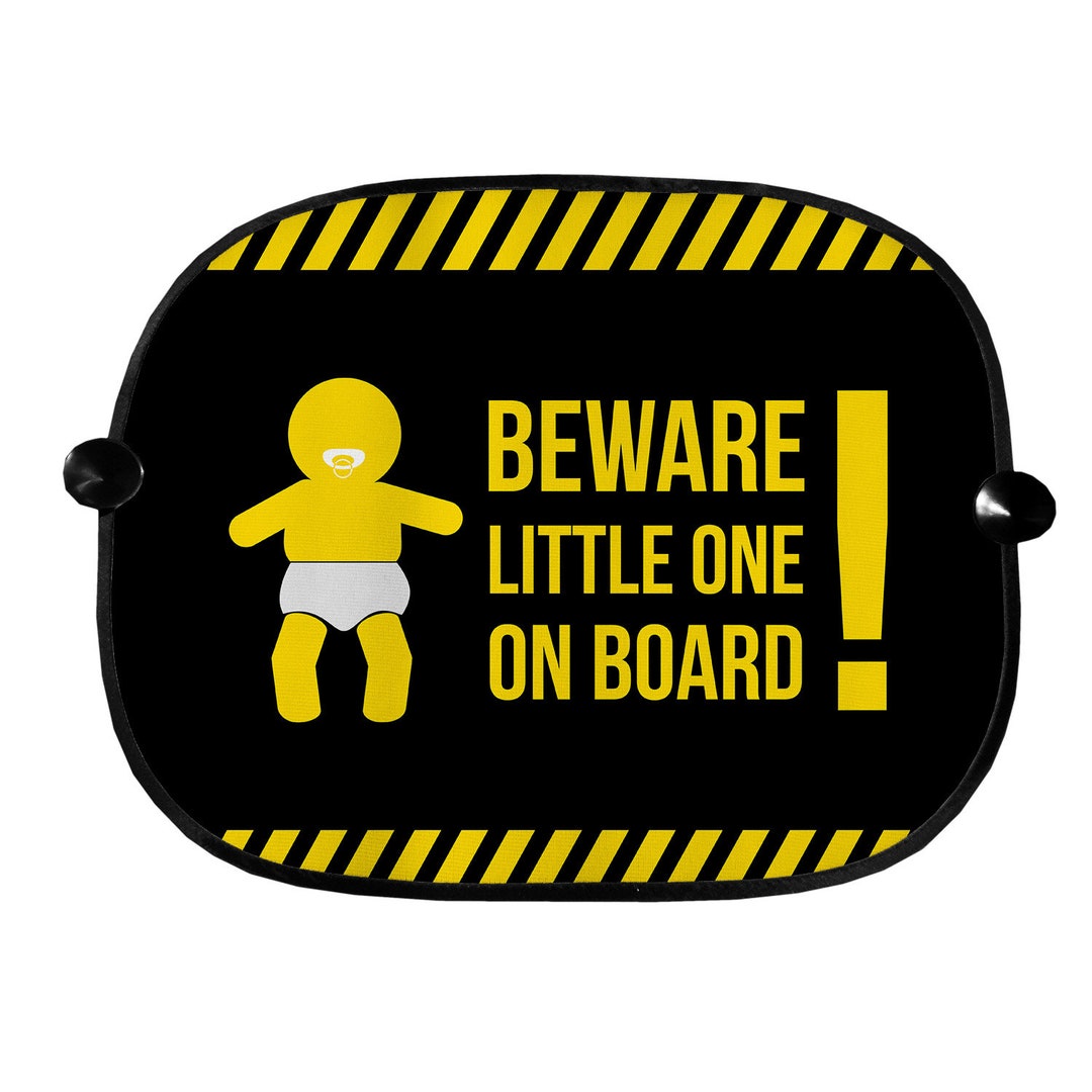Beware Little One on Board Design - Car Sun Shade - Set of 2 - Etsy