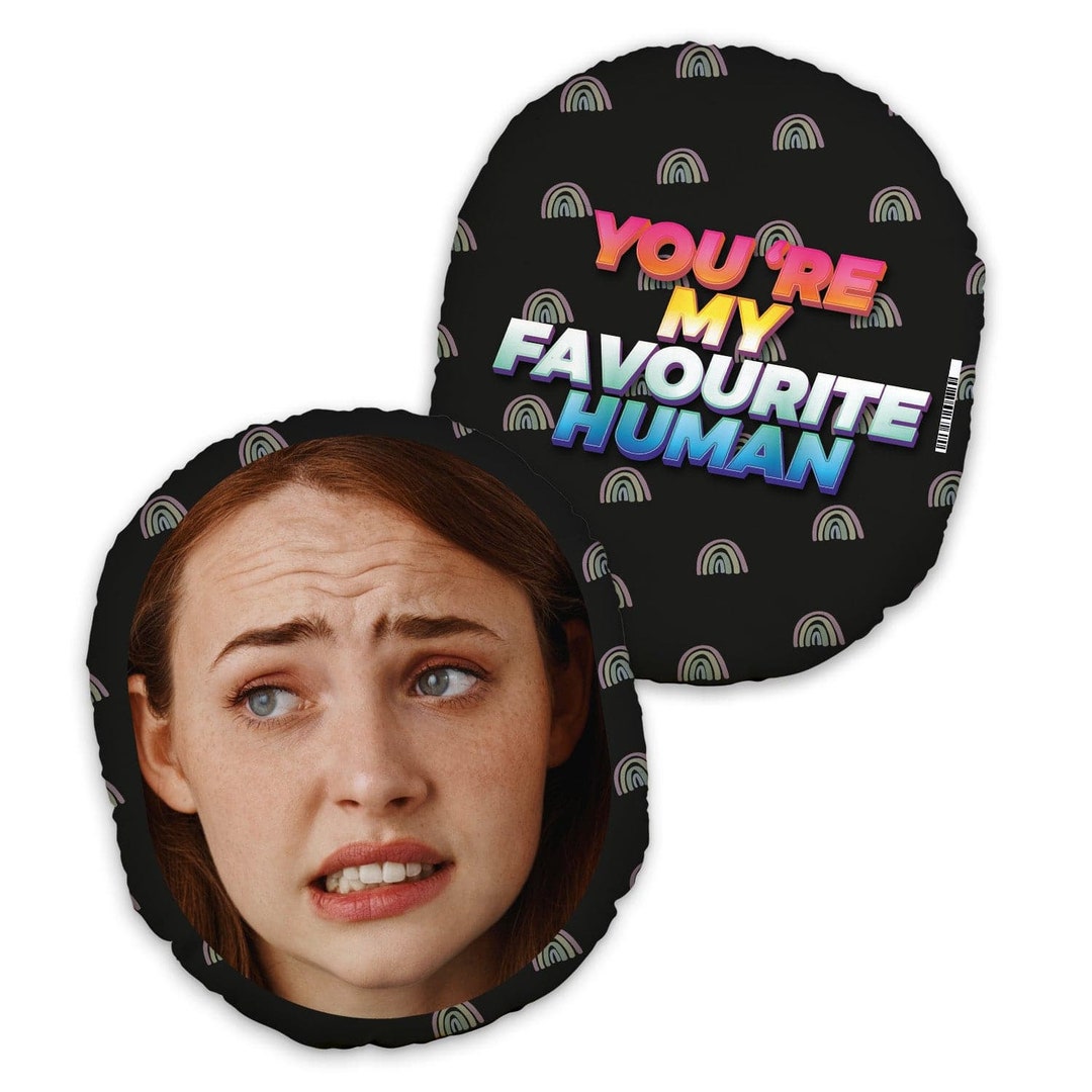 You're My Favourite Human - Mush Cush™ Face Cushion - Novelty Gift ...