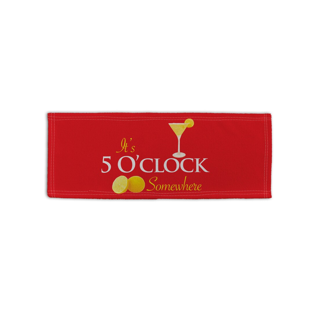 It's 5 O'clock Somewhere Red Design Microfibre Bar Towel Pub Beer Mat ...