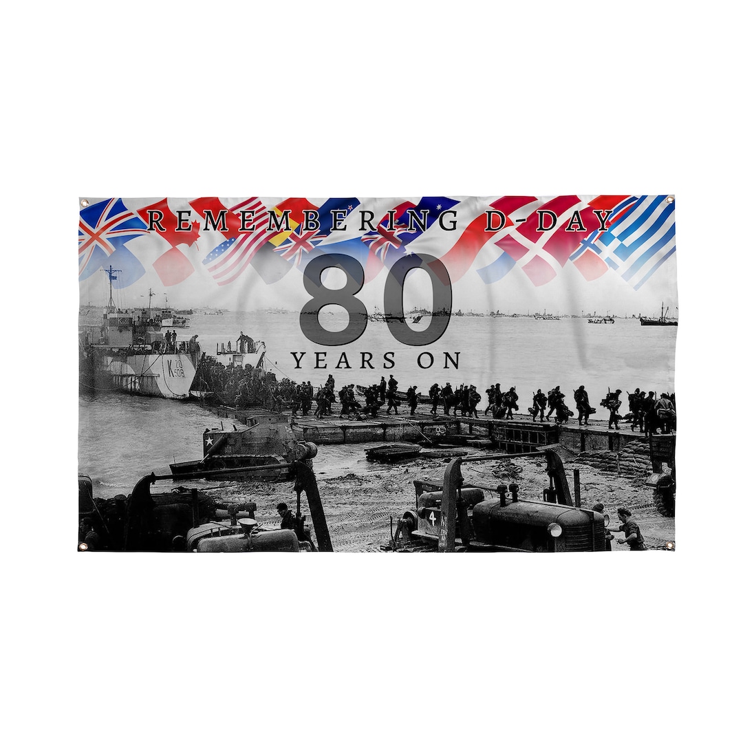 Remembering D-day 80 Years - Banner - Flag - 5x3 - Etsy