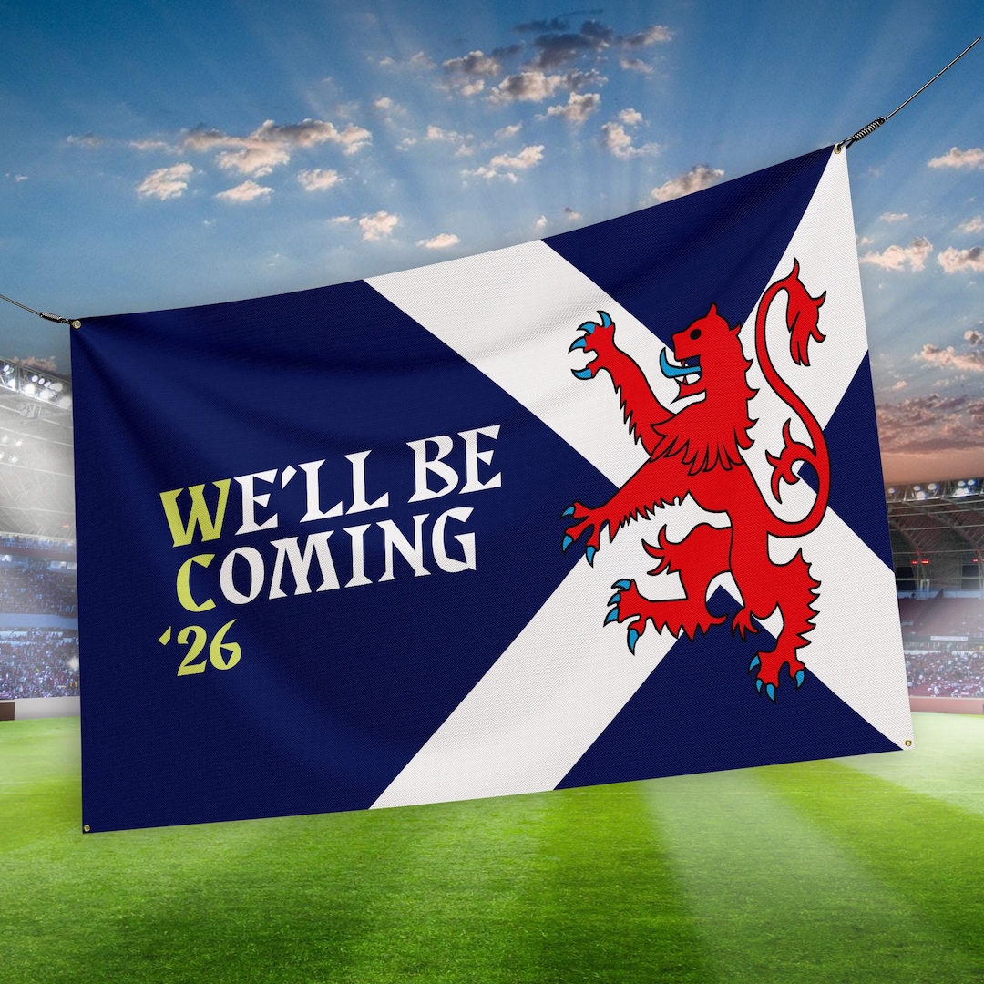 Scotland - We'll Be Coming Saltire - WC 2026 - Banner - 4 Sizes ...