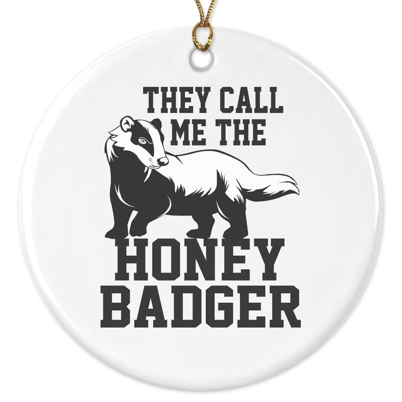 Funny Honey Badger Ornament Team Honey Badger Christmas Ornament for ...