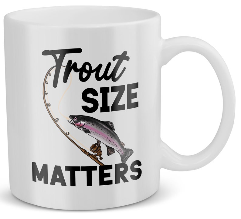 Funny Fishing Gift Steelhead Trout Size Matters Mens Coffee - Etsy