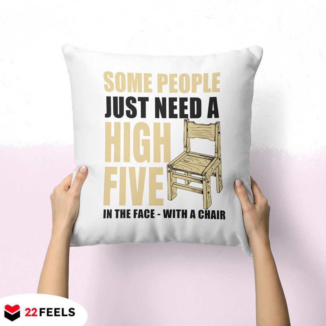 Sarcastic Pillow Sarcasm Gifts Sarcastic Men Pillow Sarcastic Women ...