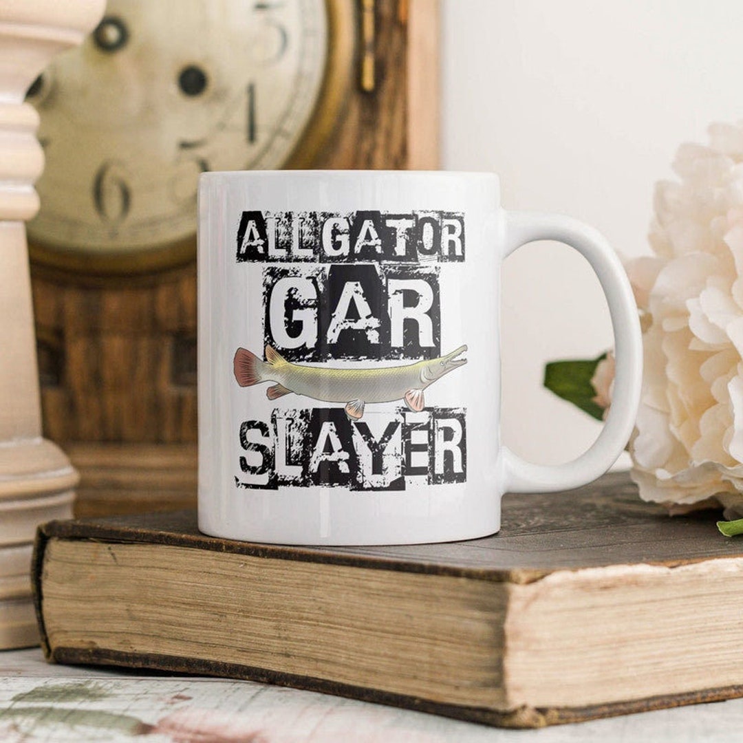 Funny Fishing Mug Alligator Gar Fishing Gift for Men Game Fish Florida ...