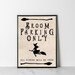 Halloween Art Printable Broom Parking Only All Others Will Be Toad ...