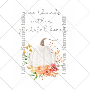 Give Thanks With A Grateful Heart Wall Art Printable, Watercolor ...