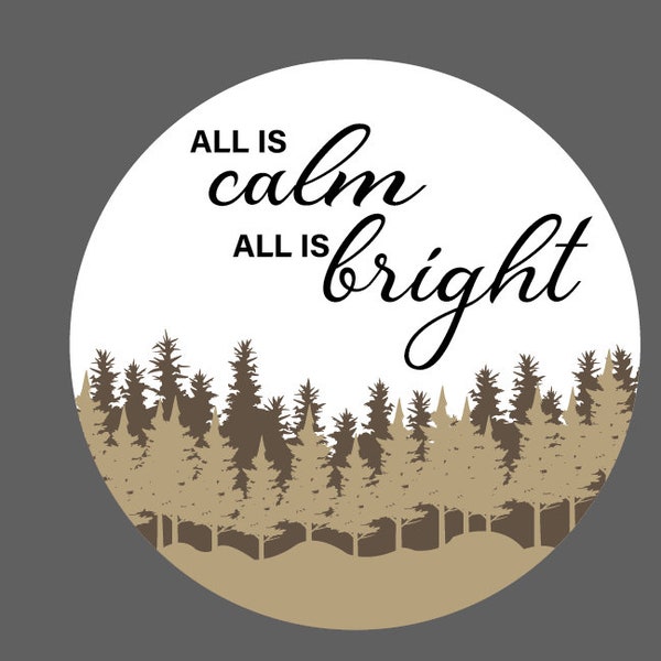 All is Calm All is Bright Sign - Etsy