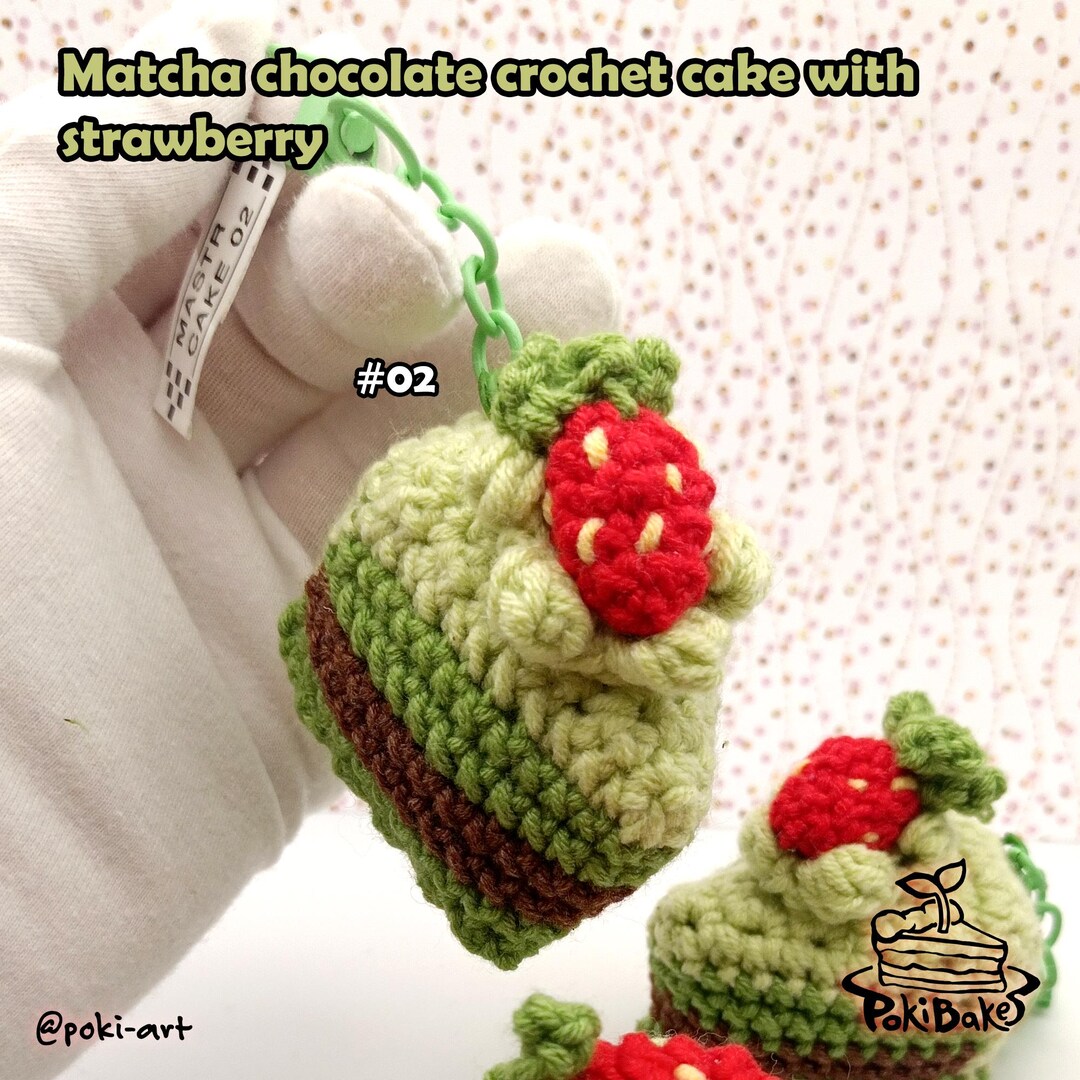 Matcha Chocolate Crochet Cake With Strawberry Keychain Accessory for ...