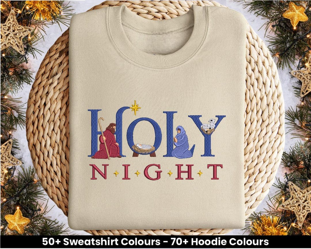 Embroidered Holy Night Nativity Christmas Sweatshirt or Hoodie, Unisex ...