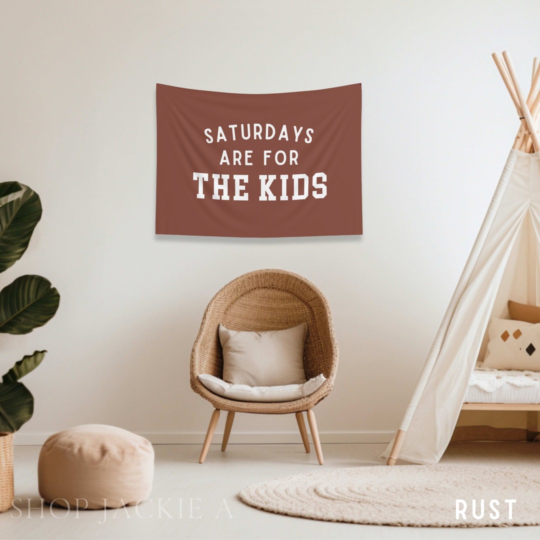 Saturdays Are for the Kids Tapestry, Kids Room Wall Decor, Playroom ...