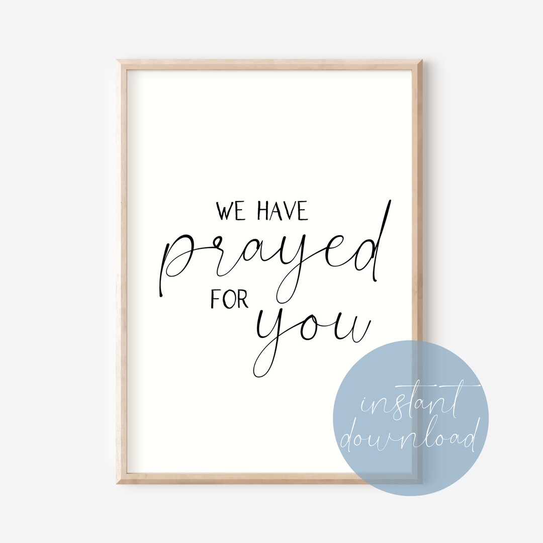We Have Prayed for You Quote Print Digital Download Rainbow - Etsy