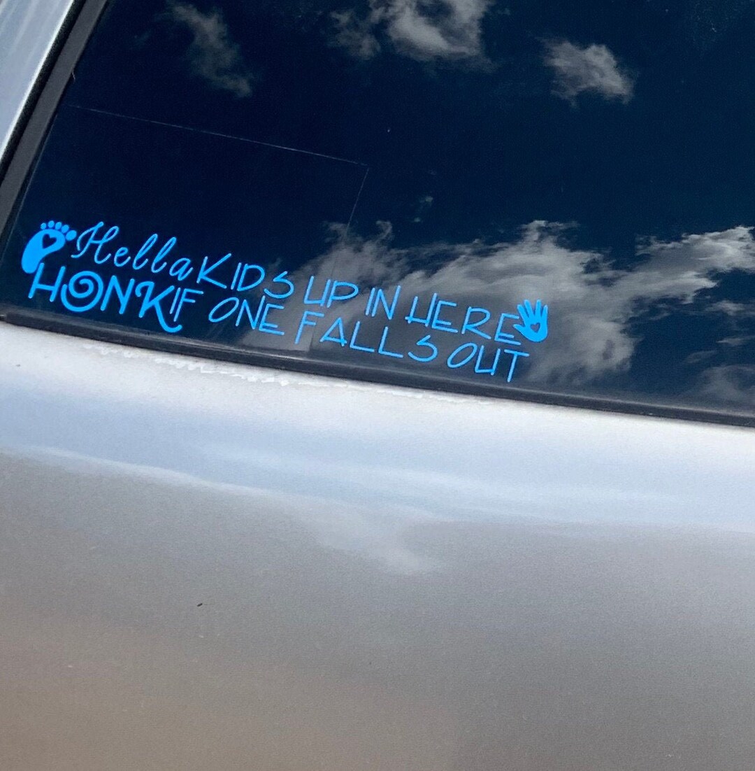 Hella Kids up in Here Decal Car Decal Funny Decal Gift - Etsy