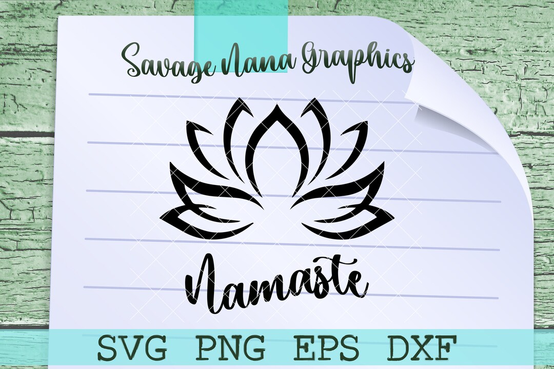 Namaste Cut File Svg Png Eps Dxf Commercial Use Permittedinstant ...