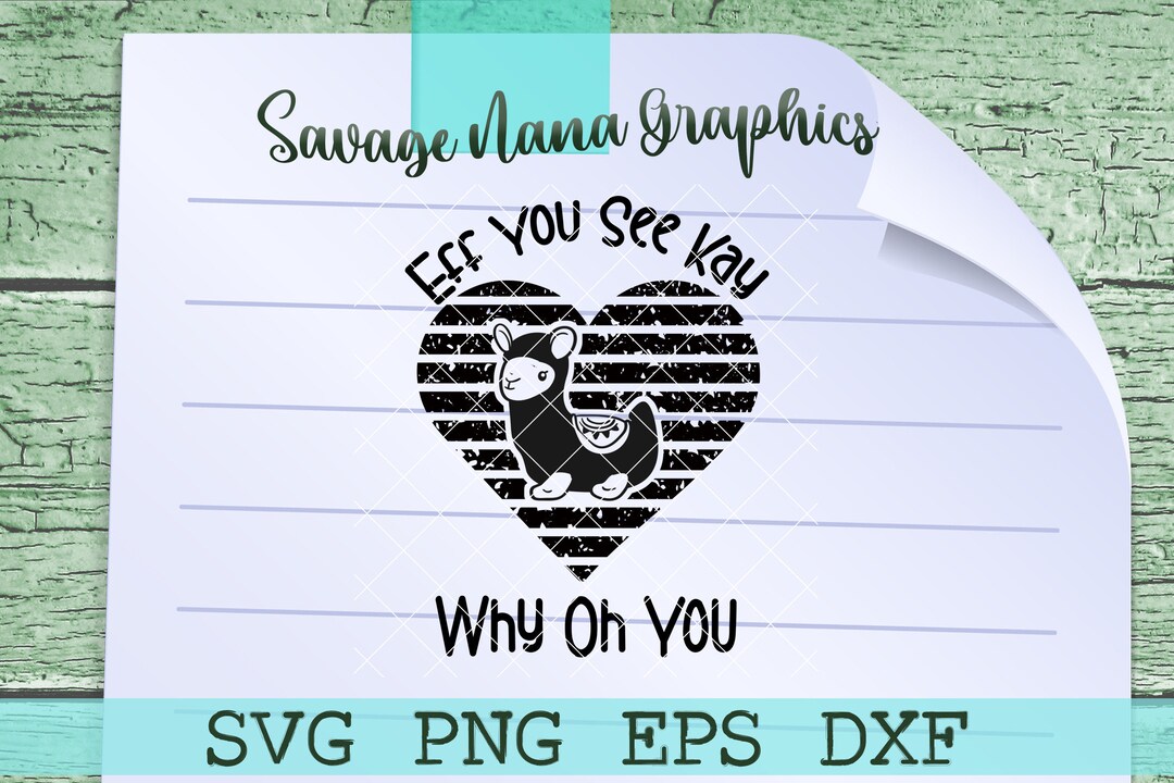 Eff You Llama Cut File Svg Png Eps Dxf Commercial Use Permitted Instant ...