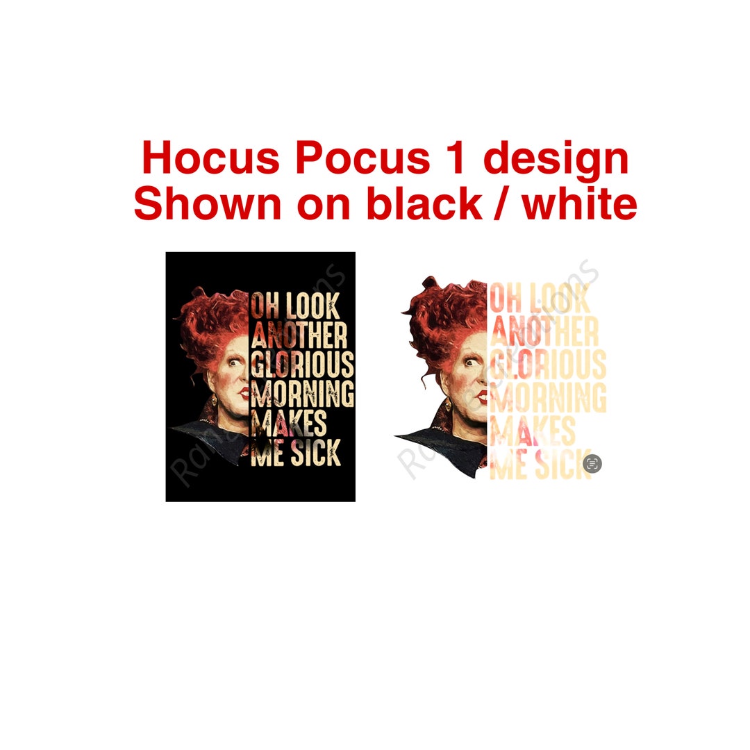 Hocus Pocus Glorious Morning 1 Design Transparent Background PNG Cricut ...