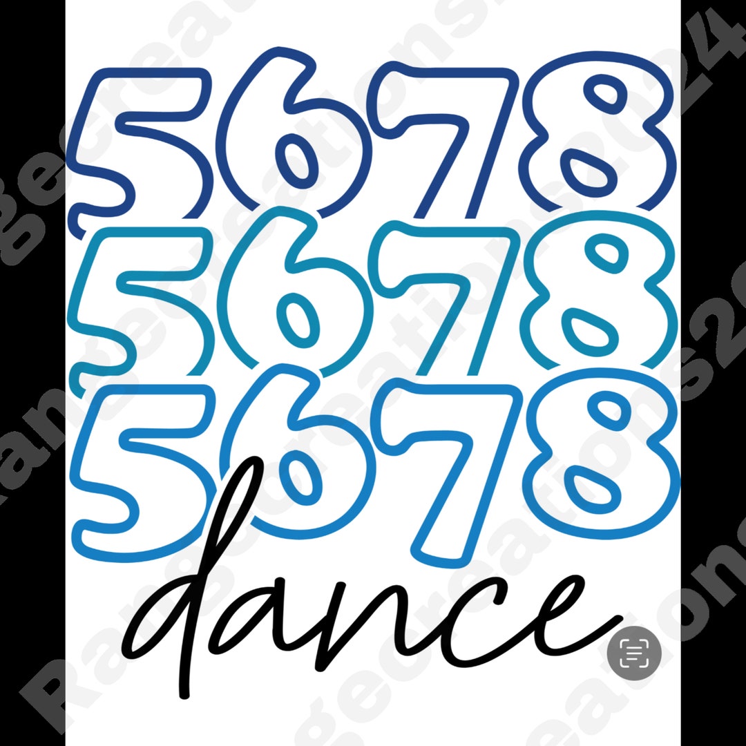 Dance 5678 Design PNG Logo Tshirt Hoodie Printing Cricut Silhouette ...