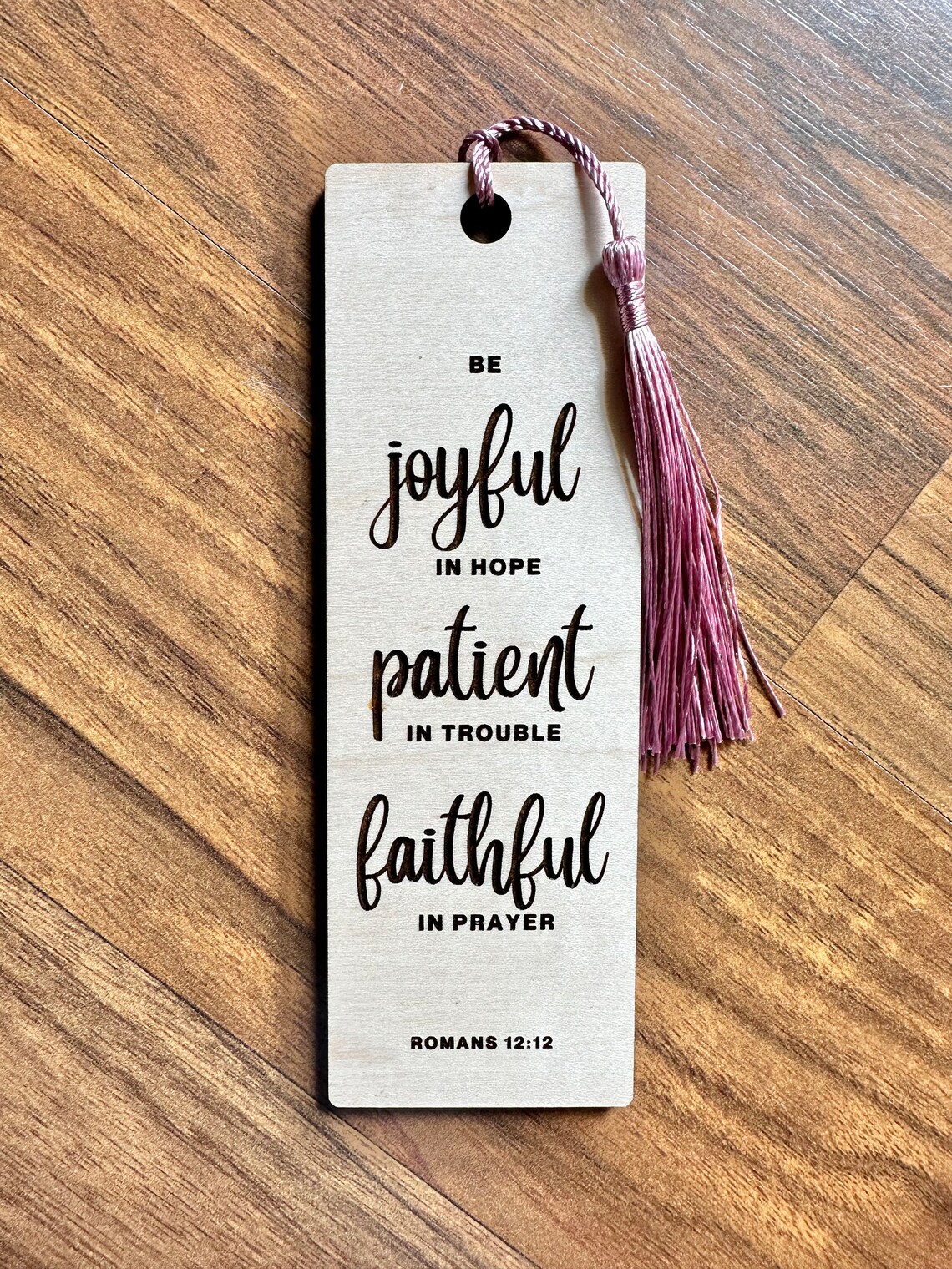 Engraved Wooden Bookmark With Tassel, Christian, Bible Verse, Be Joyful ...