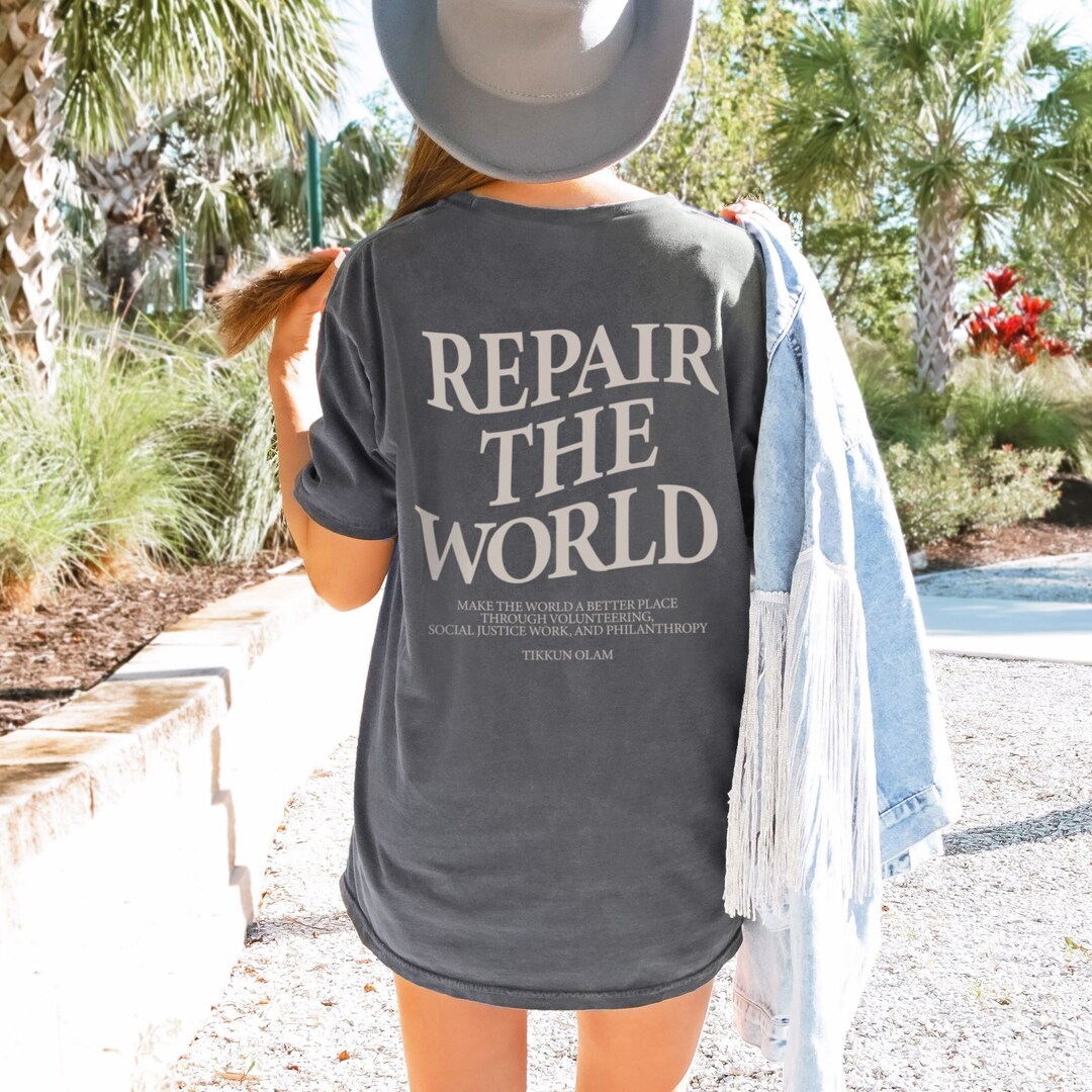 Tikkun Olam Shirt Repair the World Shirt Hebrew Shirt Jewish Quote ...