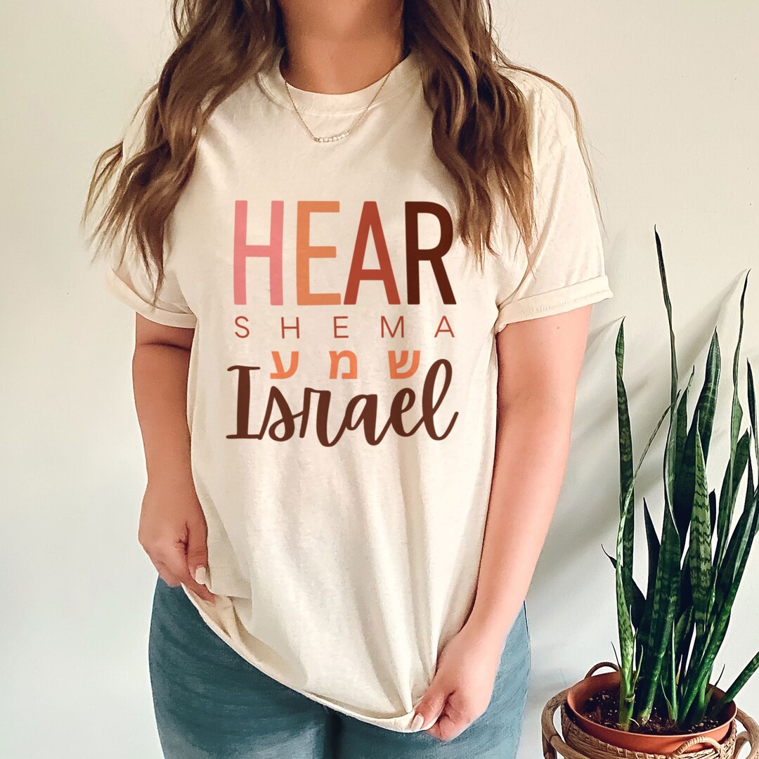 Shema Israel Shirt Shema T-shirt Hear שמע Hebrew Shirt Jewish Quote ...