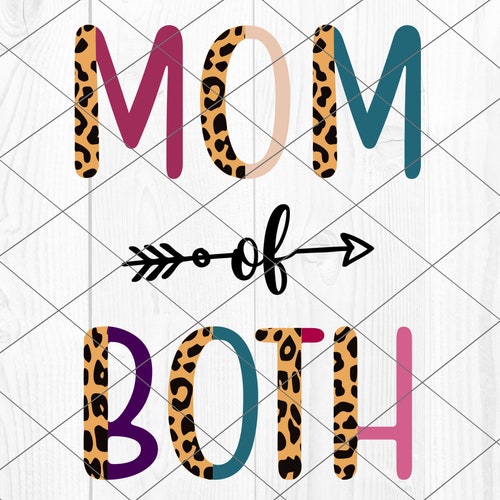 Mom of Both Sublimation PNG Mama of Both Shirt Sublimation - Etsy