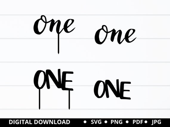 One Svg One Cake Topper Svg 1st Birthday Svg First Birthday - Etsy
