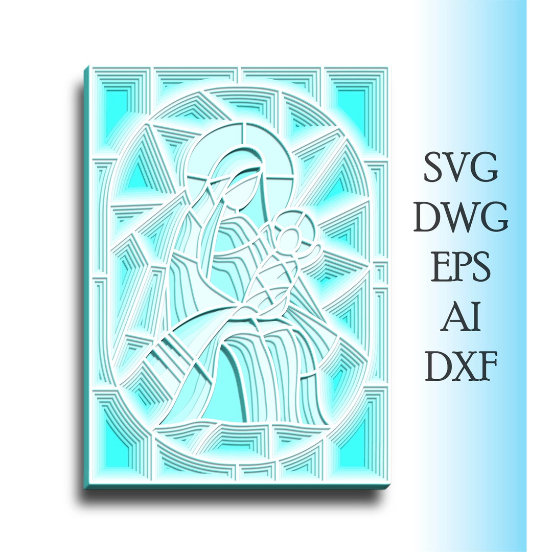 Mary and Child Multilayer SVG/ Baby Jesus Cut File/ 3D Layer/ - Etsy