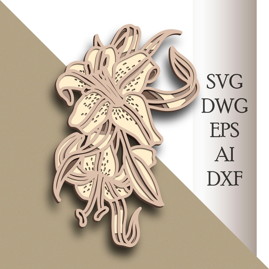 Lilies Multilayer SVG/ Lilies Cut File/ 3D Layer/ Plywood Cutting ...