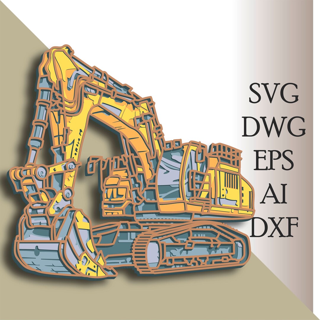 Excavator Multilayer SVG/ Excavator Cut File/ 3D Layer/ Plywood Cutting ...