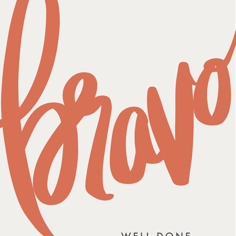 Bravo Printable Congratulations Card | INSTANT DOWNLOAD | Blank Inside ...