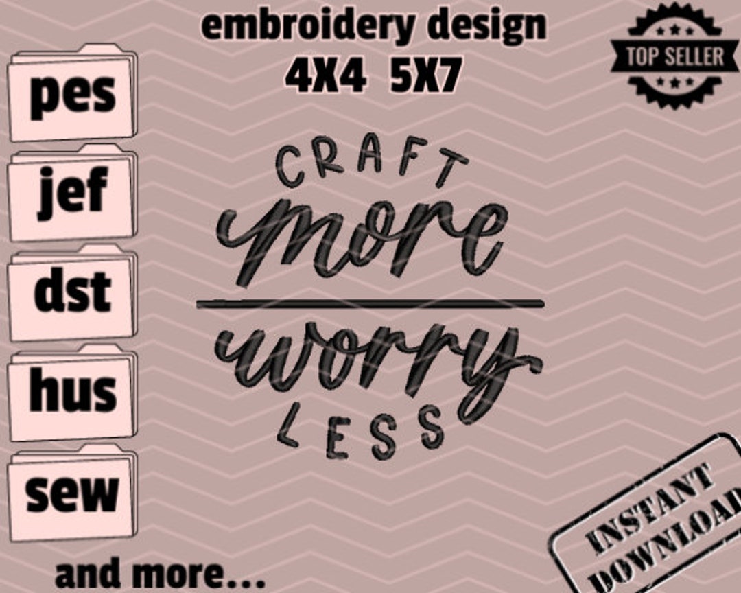 Craft More Worry Less Embroidery Design Trendy Embroidery Files ...