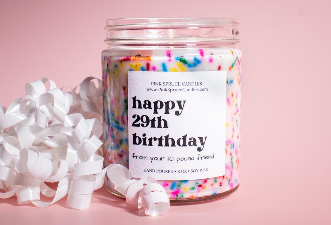 Happy 29th Birthday From Your 110lb Friend, 30th Birthday Candle, Dirty ...