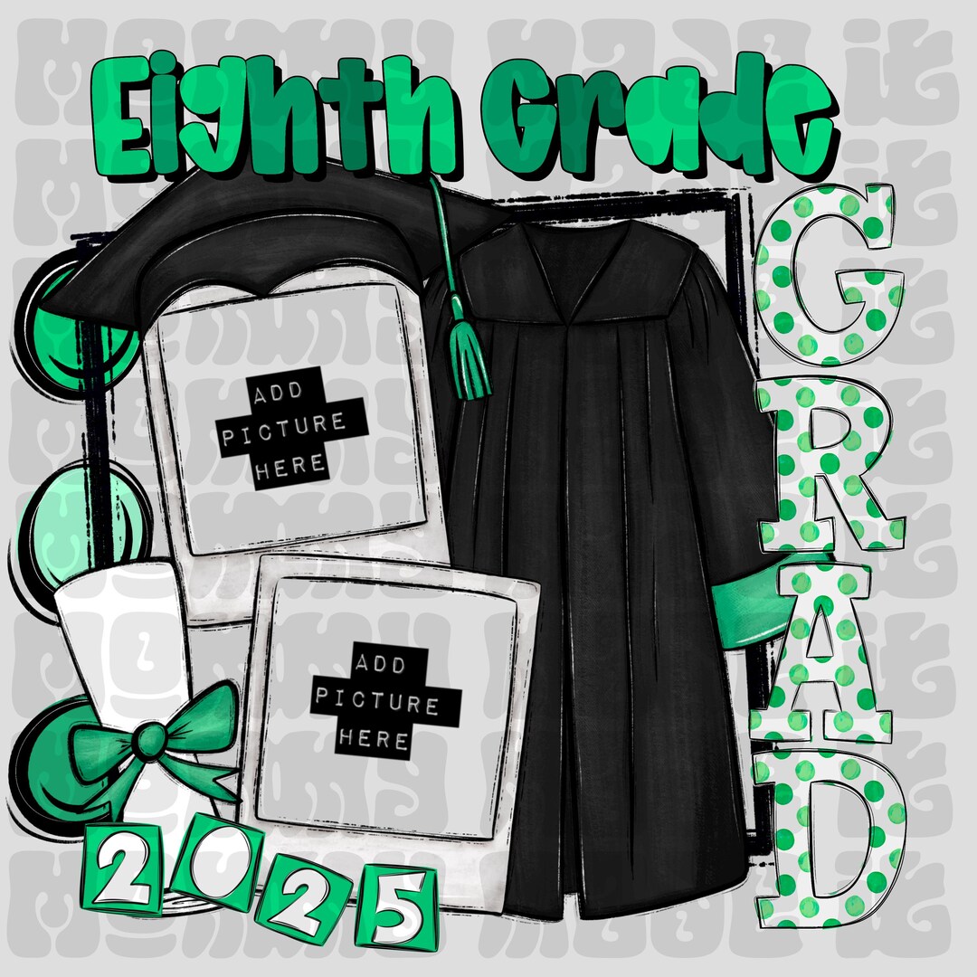 Green 2025 8th Grade Grad Graduate Polariod Customizable Personazible ...