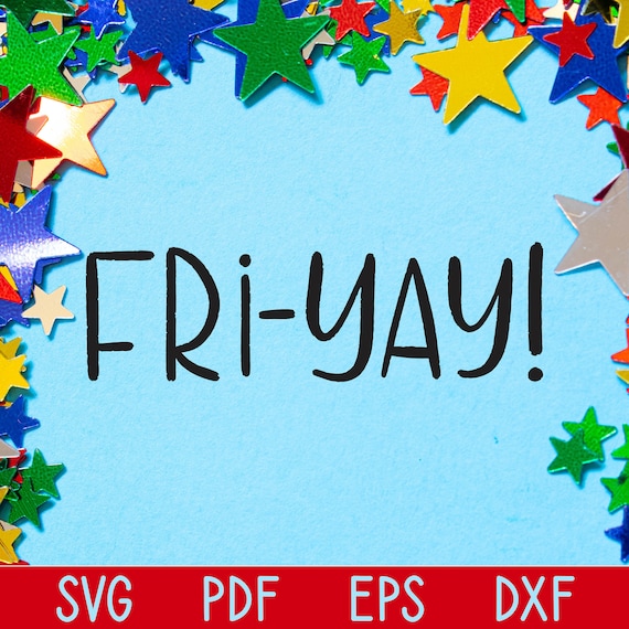 Fri-yay SVG Digital Download Teacher Shirt Design | Etsy