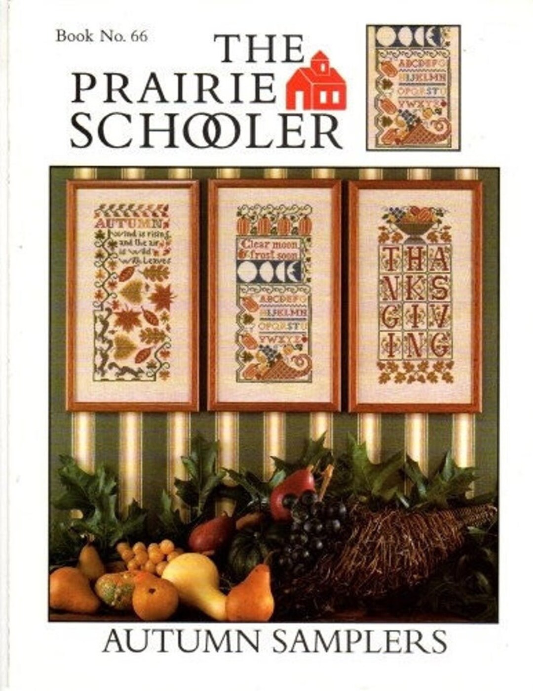 The Prairie Schooler AUTUMN SAMPLERS Counted Cross Stitch Pattern ...