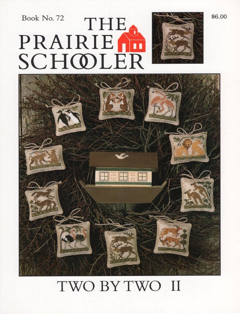 The Prairie Schooler TWO by TWO II Cross Stitch Pattern Chart Book No ...