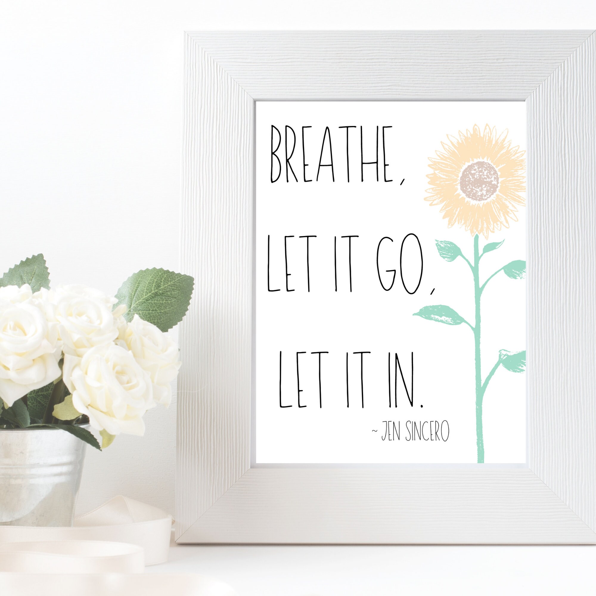 Inspirational Quote, Sunflower, Printable, Sunflower Decor, Home Office ...
