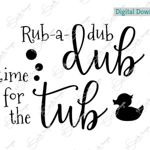 Rub-a-dub-dub Time for the Tub/ Digital Cut File/ Laser Cut / Cricut ...