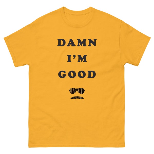 Damn Im Good Dale - Etsy
