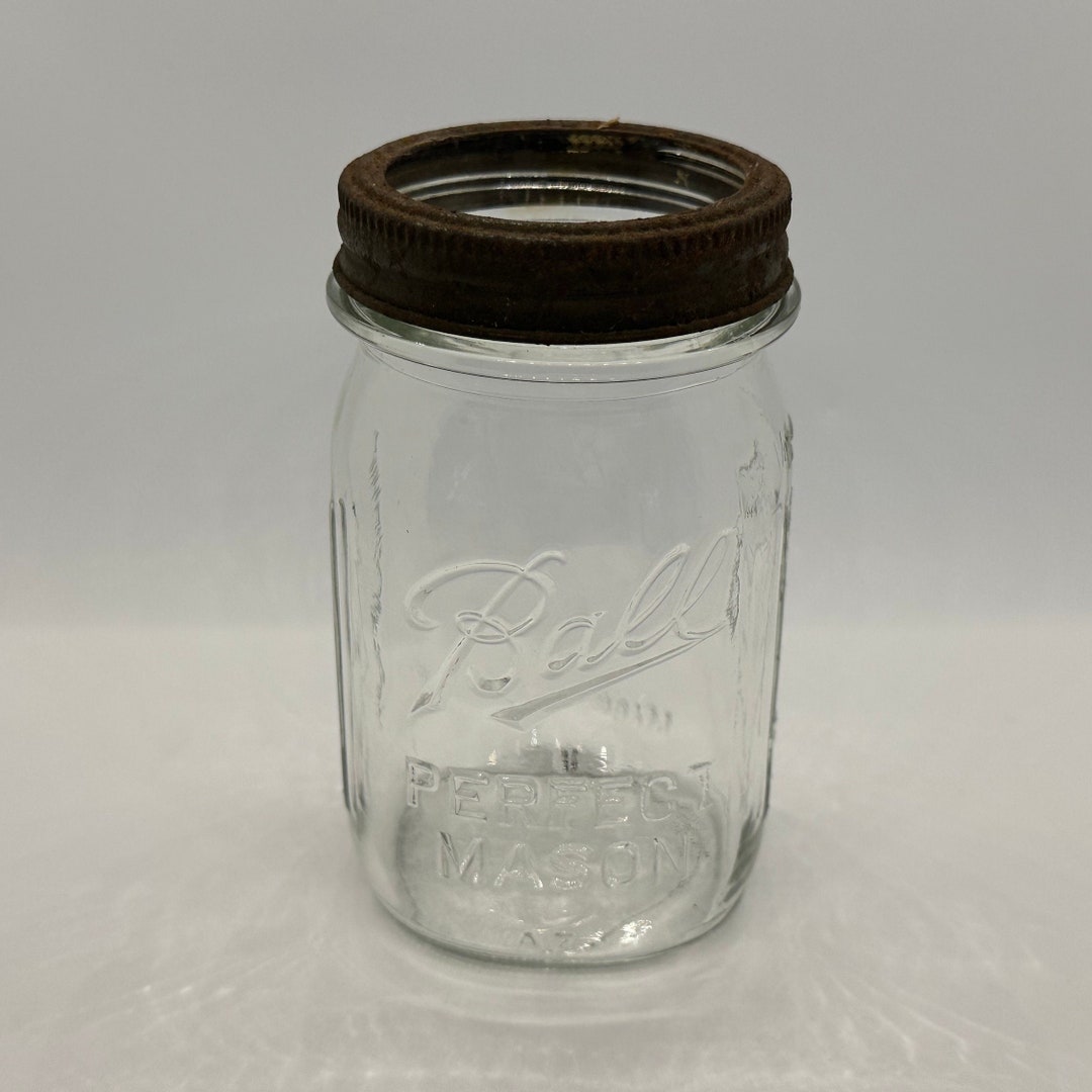 Antique Pint Ball Perfect Mason Jar Circa 1933-1962 With Rustic Rusty ...