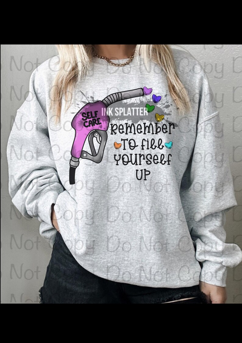 Fill Yourself up Self-care PNG Sublimation Digital Download Candy ...