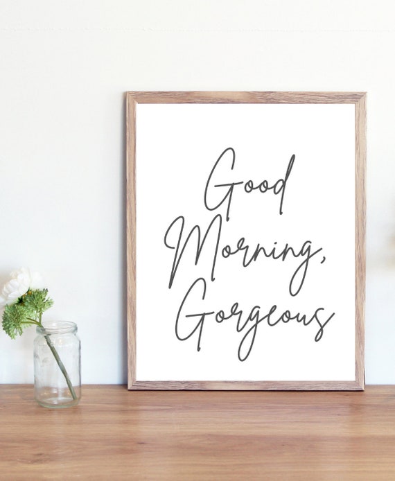 White Good Morning Gorgeous Wall Decor / Bedroom Decor / | Etsy