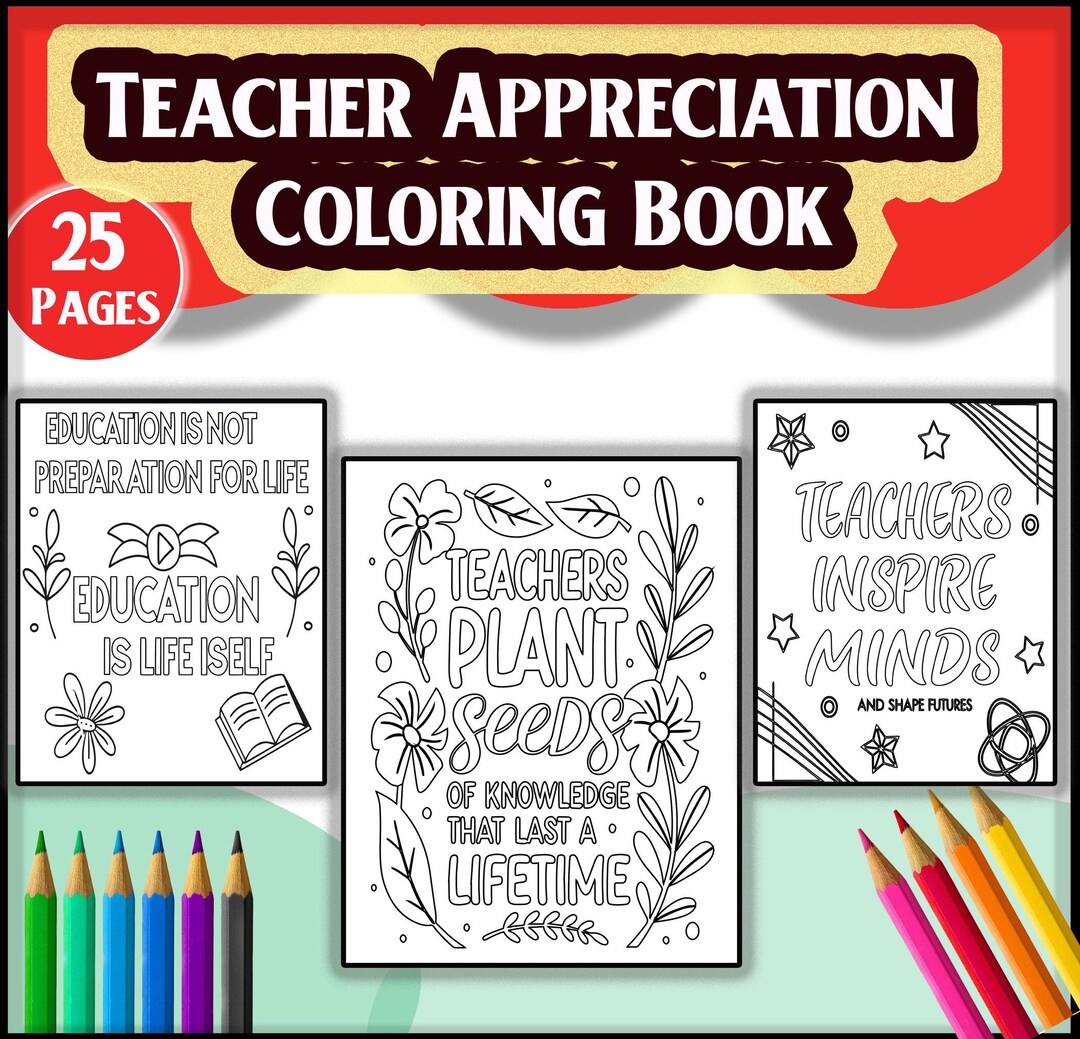 Teacher Appreciation Coloring Book – 25 Inspirational Quote Pages ...