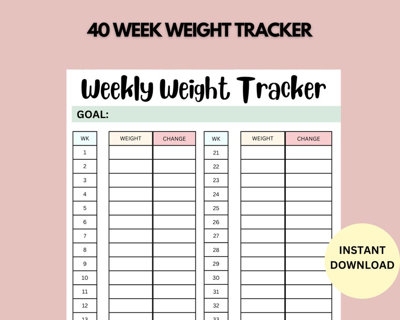 Weekly Weight Tracker 40 Week Weight Loss Weight Loss Chart Weight Loss ...