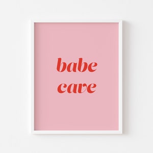 Babecave Print, Babecave Poster, Babe Cave Typography, Typography Print ...